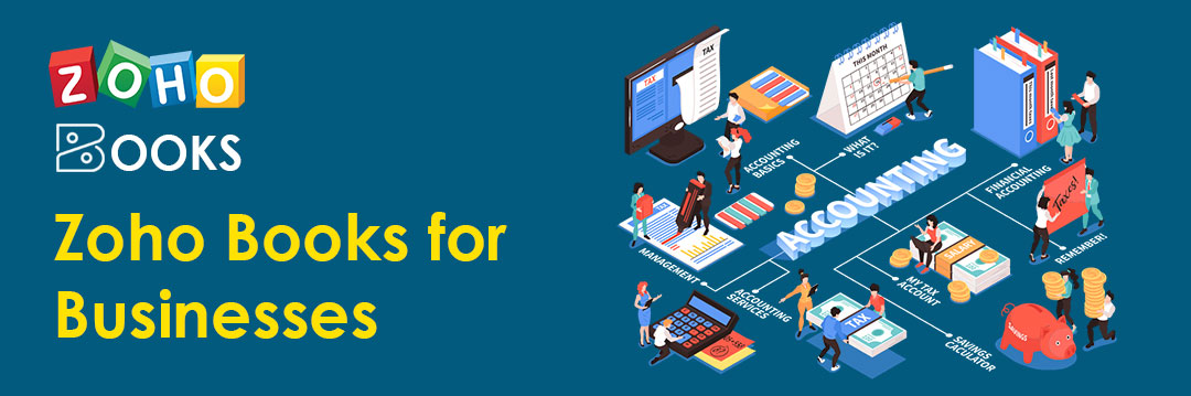 Zoho Books for Business – Automate & Streamline your Finances