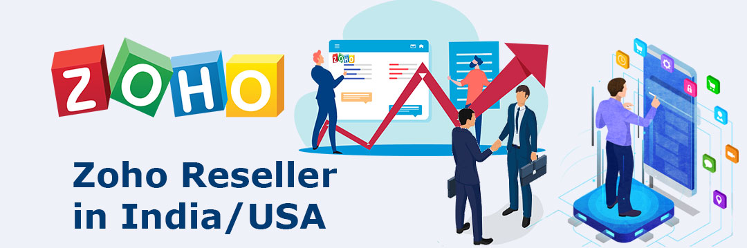 Zoho Reseller in USA, India – Zoho Licenses